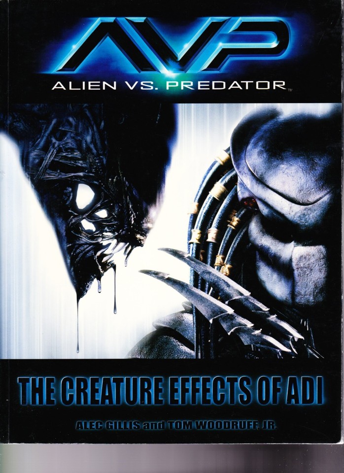 AVP Alien vs. Predator SIGNED Creature Effects ADI Tom Woodruff Jr Alec ...