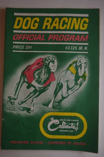 Vintage 1963 Caliente Greyhound Club (Tijuana) Dog Racing Program | eBay