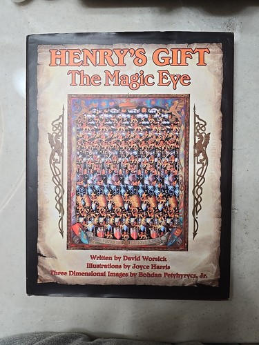 Henry's Gift : The Magic Eye by David Worsick and Bohdan Petyhyrycz Jr ...