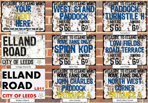 Leeds United Elland Road Editable Retro Vintage Style Metal Sign LUFC ...