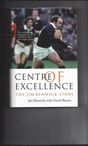 Scottish rugby-history, late 20th century; Jim Renwick; Hawick; British ...