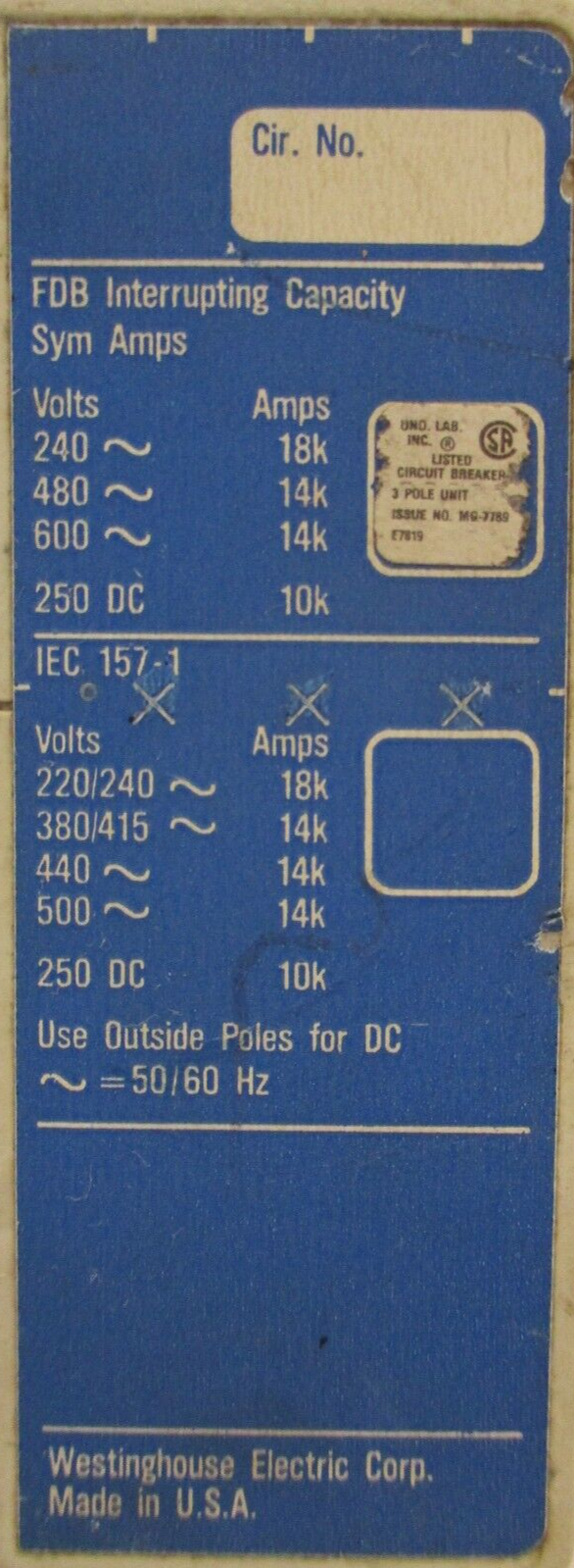 WESTINGHOUSE CIRCUIT BREAKER P/N: FDB3100 100AMP 600VAC 3 POLE 250VDC ...