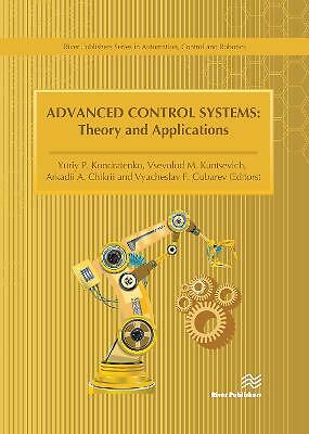 Advanced Control Systems: Theory and Applications by Professor Vsevolod M. Kuntsevich, Professor ...