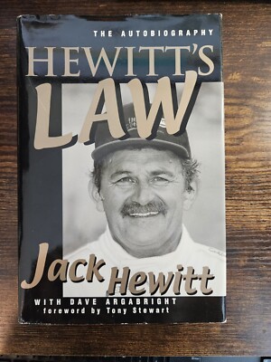 *SIGNED!* JACK HEWITT HEWITT’S LAW: THE AUTOBIOGRAPHY 1st Ed. Dirt Racing Champ. | eBay