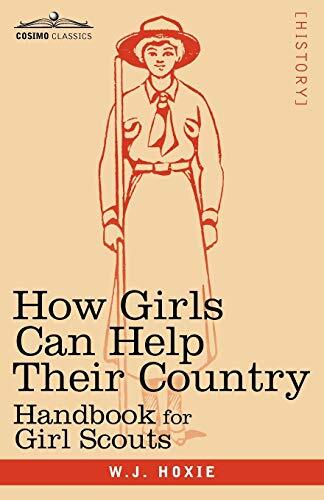 How Girls Can Help Their Country: Handbook for Girl Scouts ...