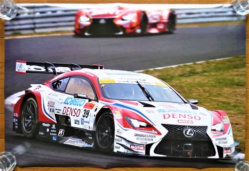 Poster 2016 Super GT Toyota Lexus #39 DENSO KOBELCO SARD RC F LEXUS ...