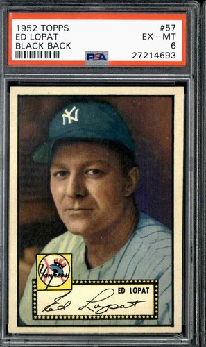 1952 Topps #57 Ed Lopat - PSA 6 (Black Back) Very High End Centered | eBay