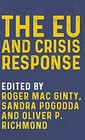 The Eu and Crisis Response by Roger Mac Ginty NEW BOOK 9781526164797 ...