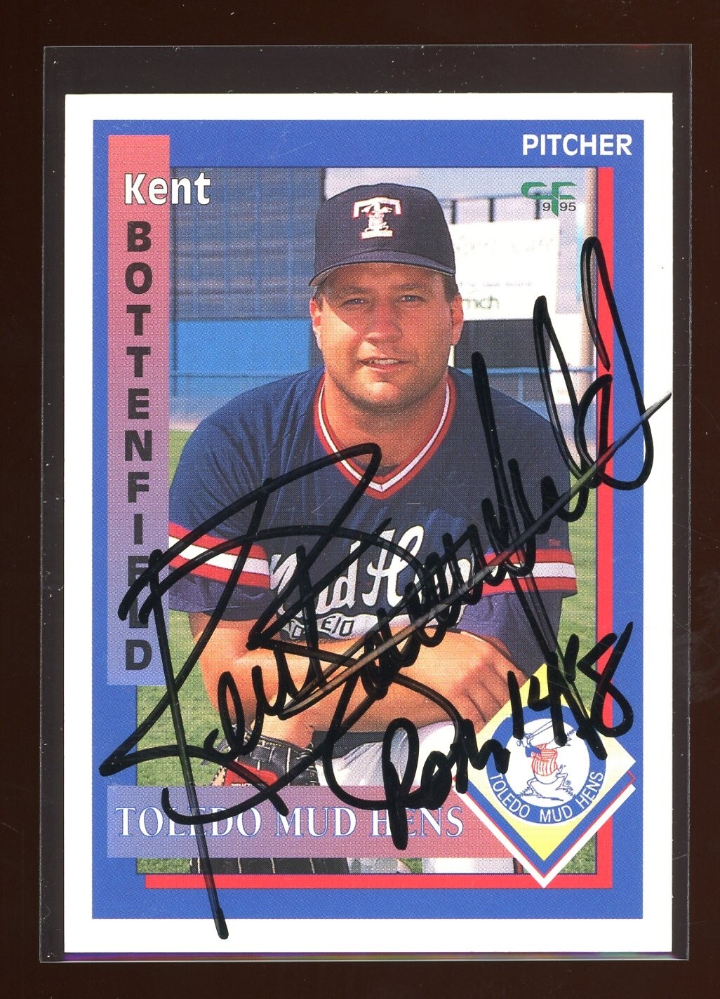 1995 Toledo Mud Hens KENT BOTTENFIELD Signed Card autograph auto ...
