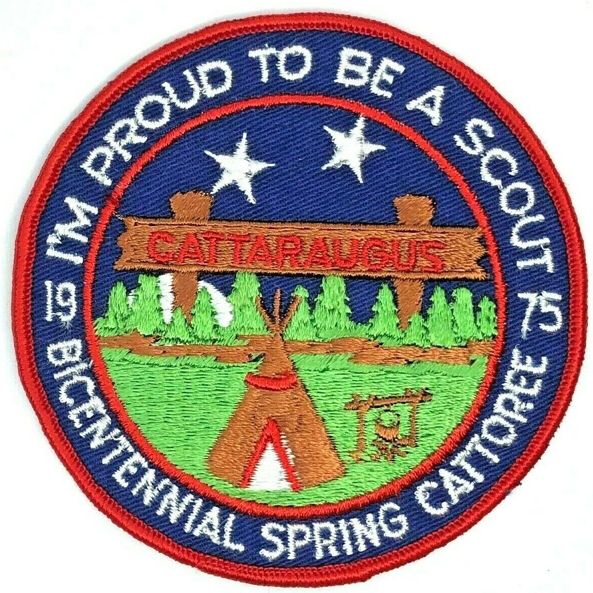 1975 Cattaraugus Bicentennial Spring "Cattoree" I'm Proud to be a Scout ...