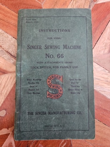ANTIQUE 1924 SINGER Sewing Machine No. 66 Instruction Manual Form 8961 ...