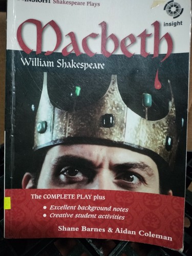 MACBETH Shakespeare Insight Shakespeare Plays S. Barnes & A. Coleman ...