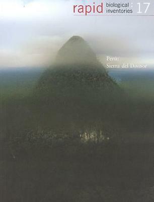 Per?: Sierra del Divisor: Rapid Biological Inventories: 17 by Corine ...