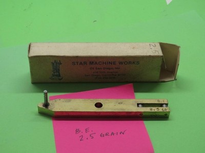 VINTAGE STAR MACHINE WORKS RELOADING PRESS 00 B.E. 2.5 GRAIN BRASS ...