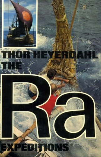 The Ra Expeditions By Thor Heyerdahl. 0045720207 | eBay