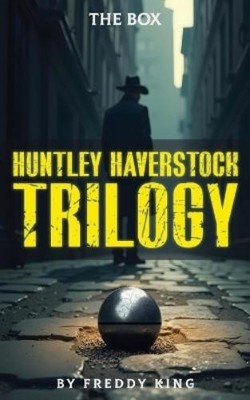 Freddy King Huntley Haverstock Trilogy (Paperback) (UK IMPORT ...