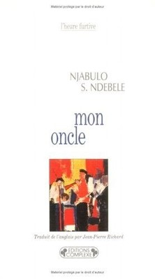 Mon oncle, Njabulo S. Ndebele | eBay