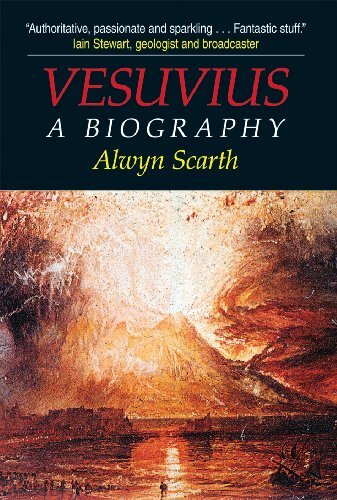 Vesuvius: A Biography By Alwyn Scarth 9781903544259 | eBay