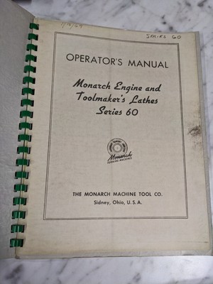 MONARCH OPERATOR MANUAL ENGINE LATHE SERIES 60 TOOL MAKERS SHOP MACHINE ...
