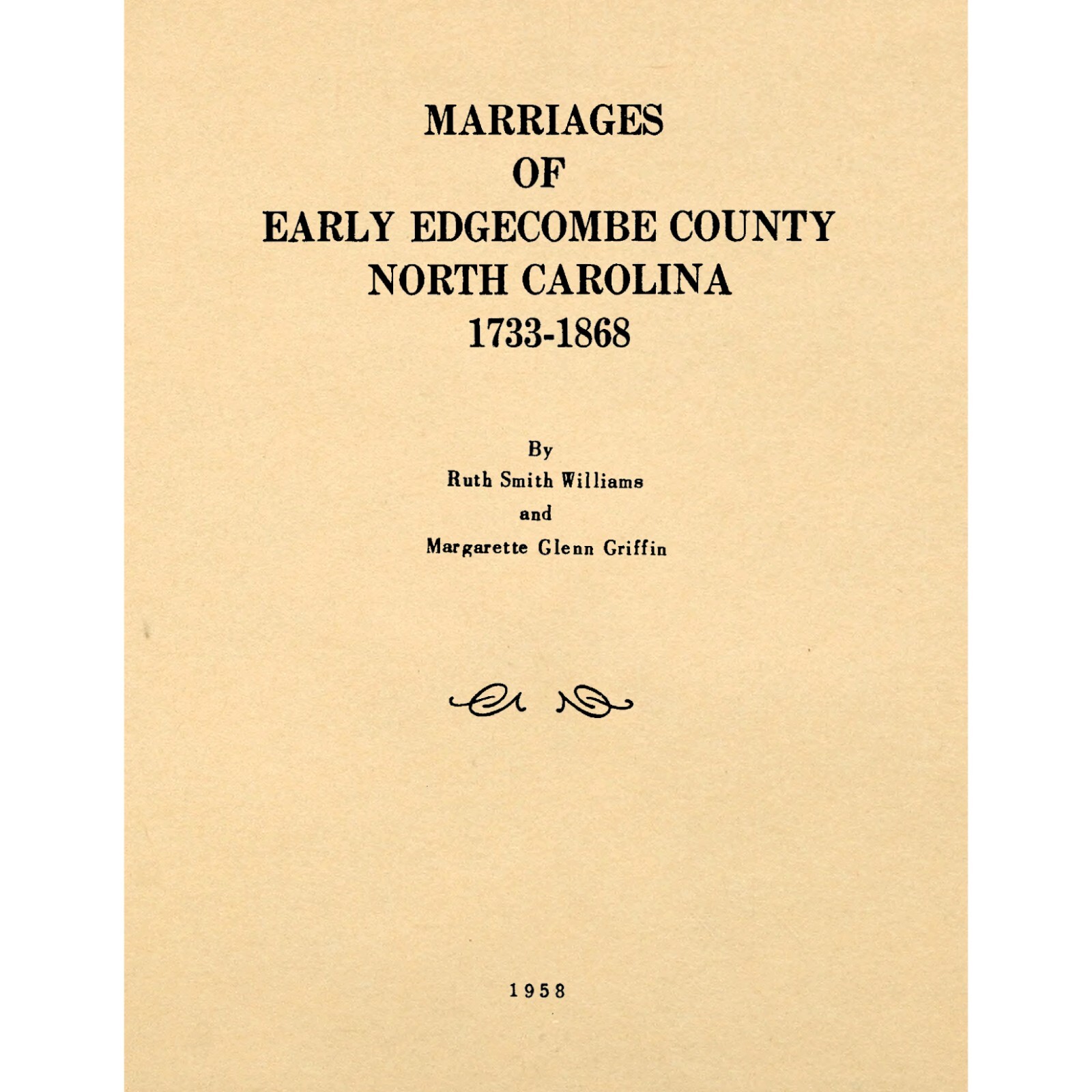 Marriages of Edgecombe County, North Carolina 1733-1868 | eBay