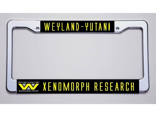 ALIENS! NEW! "WEYLAND-YUTANI/XENOMORPH RESEARCH" LICENSE PLATE FRAME | eBay
