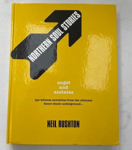 NORTHERN SOUL STORIES NEIL RUSHTON | eBay UK