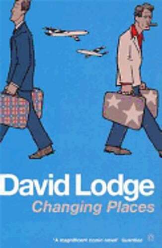 Changing Places: A Tale of Two Campuses by David Lodge: Used ...