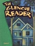GLENCOE LITERATURE: THE GLENCOE READER COURSE 3 GRADE 8 SE By Mcgraw ...