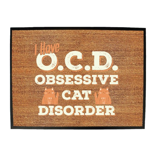 I Have Ocd Obsessive Cat Disorder Funny Novelty Novelty Mancave Home ...