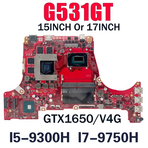 For ASUS Strix G G731 G531GT GL531 Motherboard I5-9300H I7-9750H ...