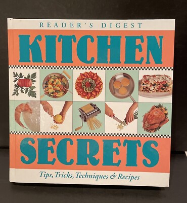 Reader's Digest Kitchen Secrets Hardcover 1997 Tips, Tricks, Techniques ...