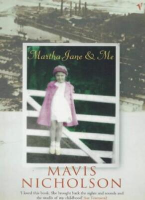 Martha Jane and Me By MAVIS NICHOLSON | eBay