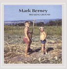 Breaking Ground - Audio CD By Mark Berney - VERY GOOD 647987461723| eBay