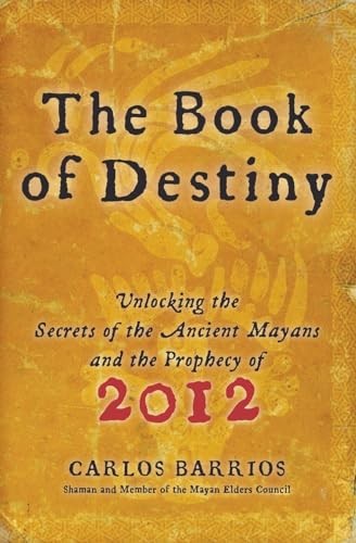 The Book of Destiny: Unlocking the Secrets of the Ancient M ...