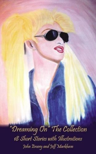 John, Emery Jeff, Markham "Dreaming On" The Collection (Poche ...