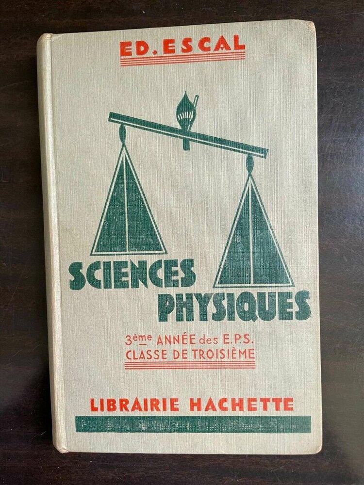 Ed. Pascal - Physical Sciences: 3rd Year Of E.P.S./ Hachette Bookstore ...