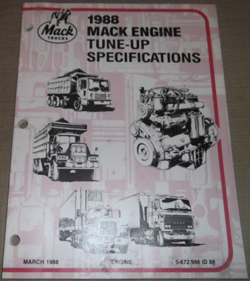 1988 MACK TRUCK ENGINE TUNE-UP SPECIFICATION MANUAL BOOK | eBay