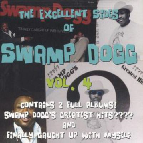 Swamp Dogg The Excellent Sides of Swamp Dogg Vol. 4 (CD) Album ...