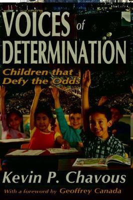 Voices of Determination: Children - hardcover, 9781412842679, Kevin ...