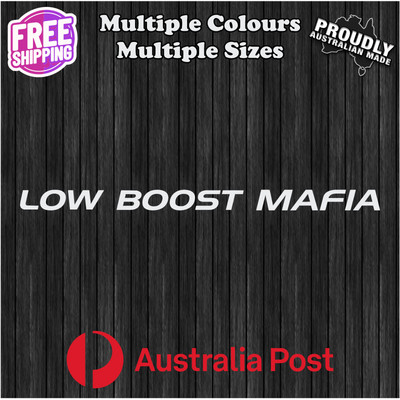 LOW BOOST MAFIA Windscreen Banner Decal – JDM Turbo Sleeper Vinyl ...