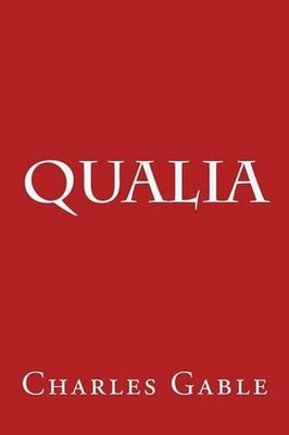 Qualia by Charles Gable (English) Paperback Book 9781515186700| eBay