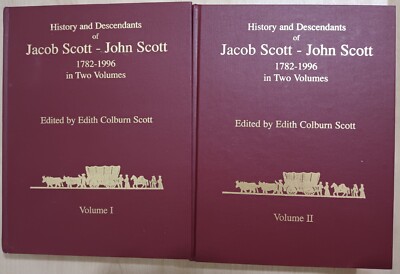 History and Descendants of Jacob Scott - John Scott 1782-1996 in Two ...