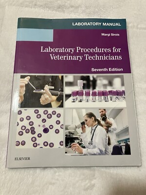 Laboratory Manual for Laboratory Procedures for Veterinary Technicians ...
