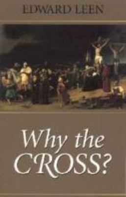 Why the Cross? 9781889334288| eBay