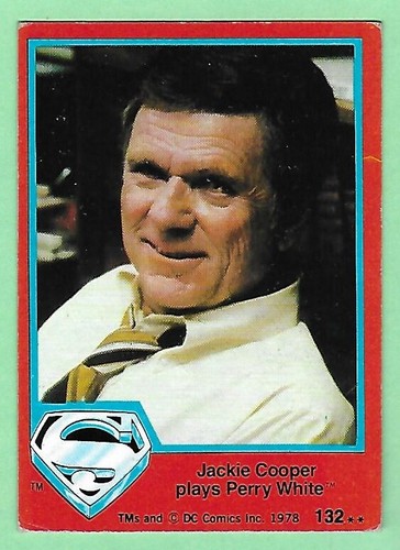 1978 Topps Superman ~ Jackie Cooper plays Perry White ~ DC Comics Card ...