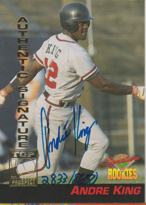Andre King 1994 Signature Rookies Top Prospects autograph auto card 13 ...