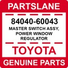 84040-60043 Toyota OEM Genuine MASTER SWITCH ASSY, POWER WINDOW ...