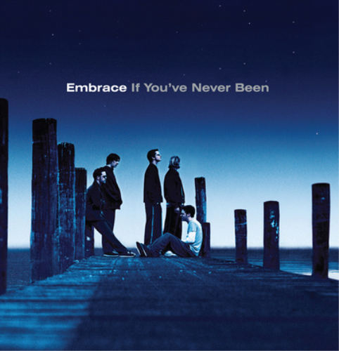 Embrace If You've Never Been (Vinyl LP) 12" Album 602508307478 | eBay
