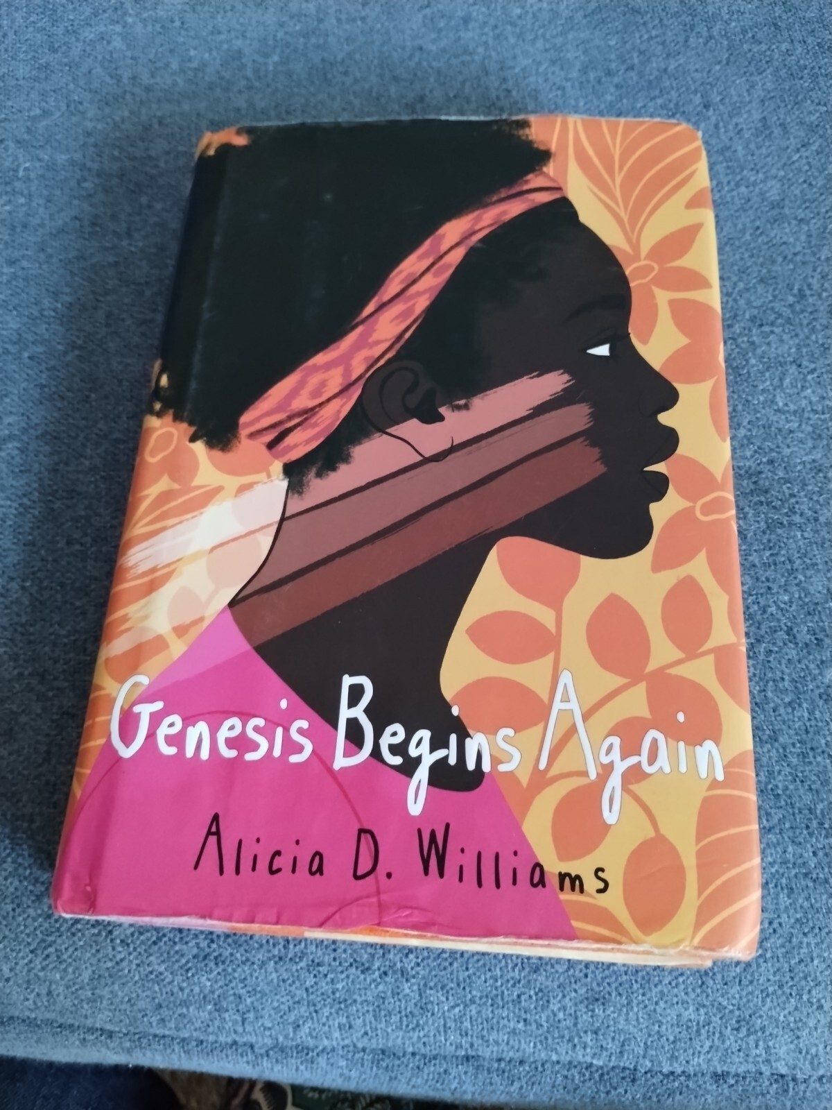 Genesis Begins Again by Williams, Alicia D. 9781481465809| eBay