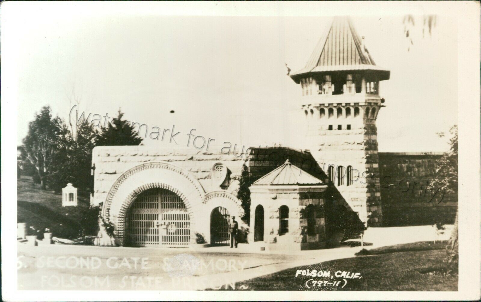 Folsom, CA: RPPC of State Prison, second gate and armory CA Real Photo ...